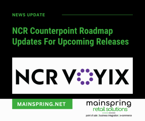 NCR Counterpoint Roadmap Updates for Upcoming Releases | Mainspring ...